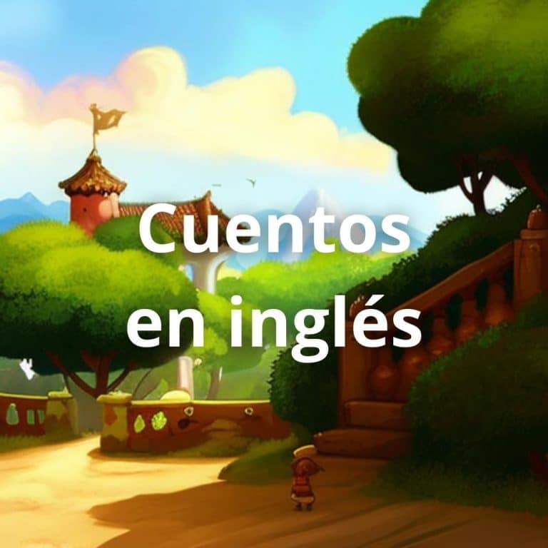 Cuentos en INGLÉS: Una ayuda GRATIS para aprender idiomas Cuentos en INGLÉS: Una ayuda GRATIS para aprender idiomas